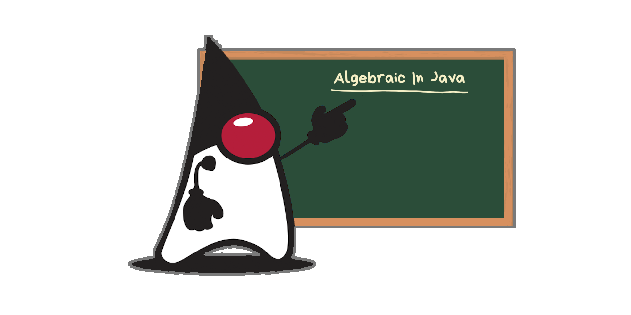 Github C Gunturalgebraic In Java A Walkthrough Of Algebraic Data Types In Java