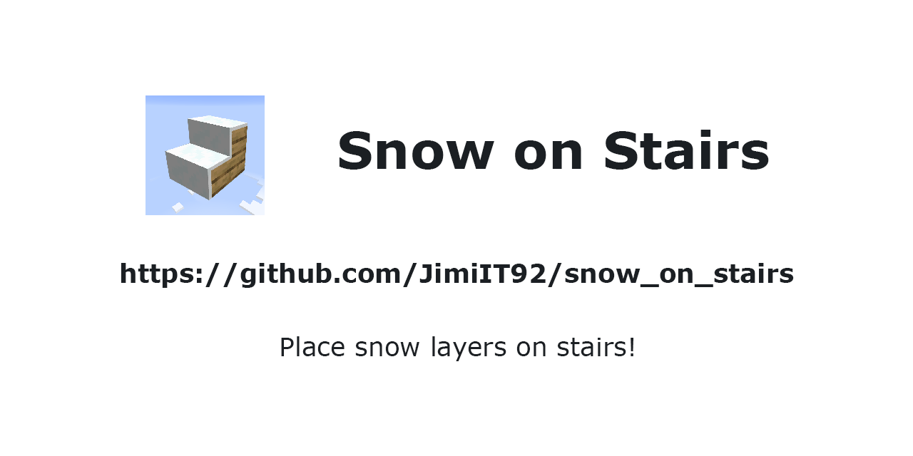 GitHub - JimiIT92/snow_on_stairs: Place snow layers on stairs!