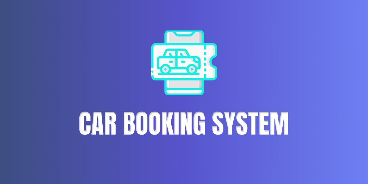 GitHub - mnakum940/basic-car-booking-system