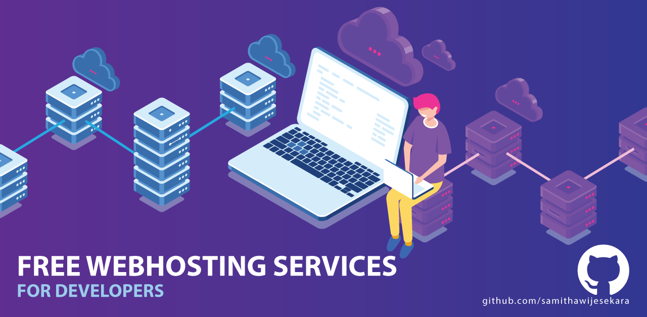GitHub - samithawijesekara/Free-WebHosting-Services-for-Developers ...