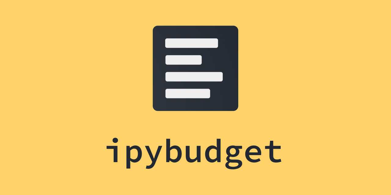 GitHub - 72nd/ipybudget: Budgeting with Jupyter Notebooks and Python.