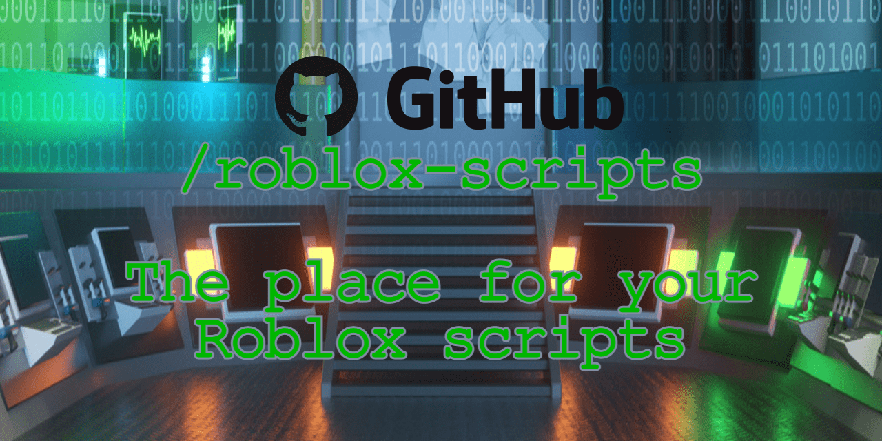 Roblox scripts GitHub Topics GitHub