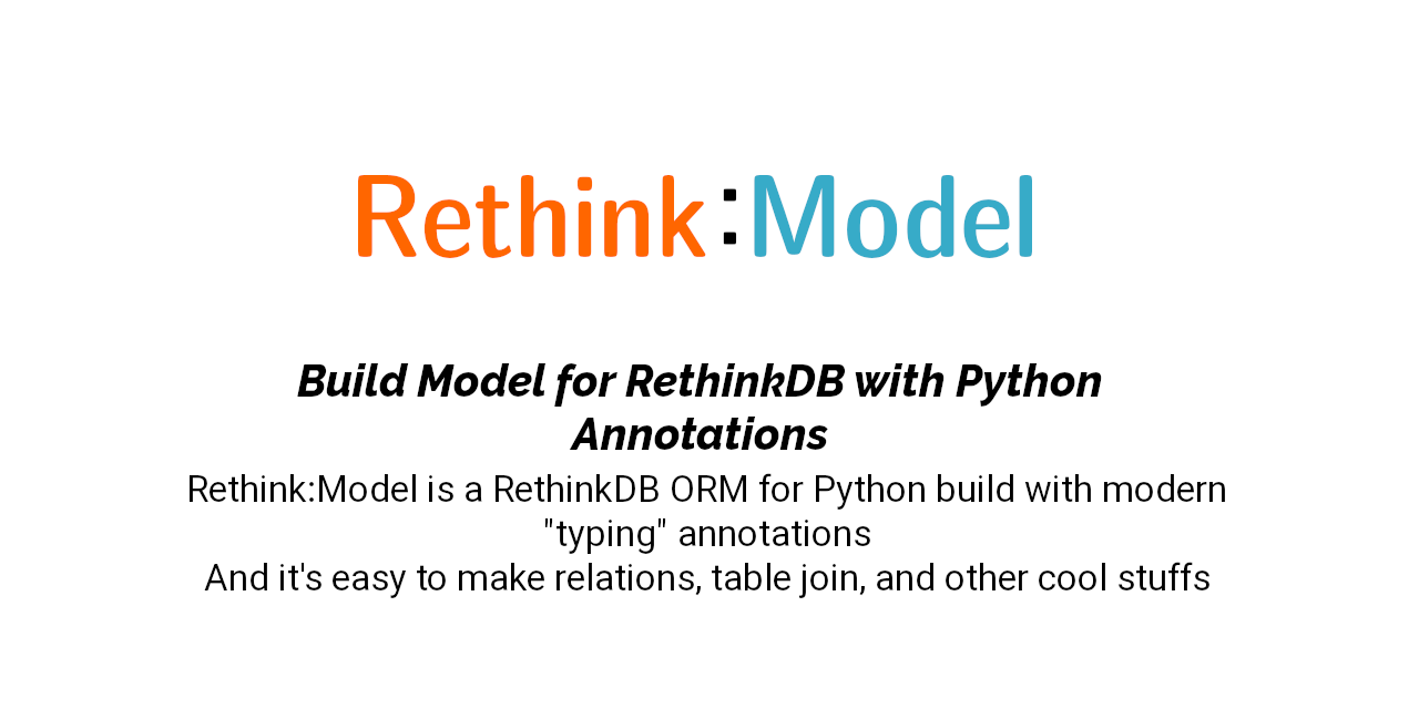 Github Metal3drethinkmodel Rethinkmodel Use Python Annotation To Describe Rethinkdb 5793