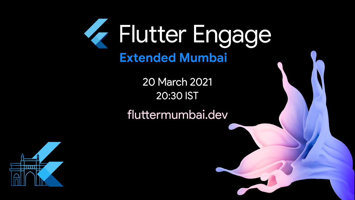 GitHub - FlutterMumbai/Flutter_Engage_Extended_Mumbai: Flutter Engage Extended Mumbai 2021 Event ...