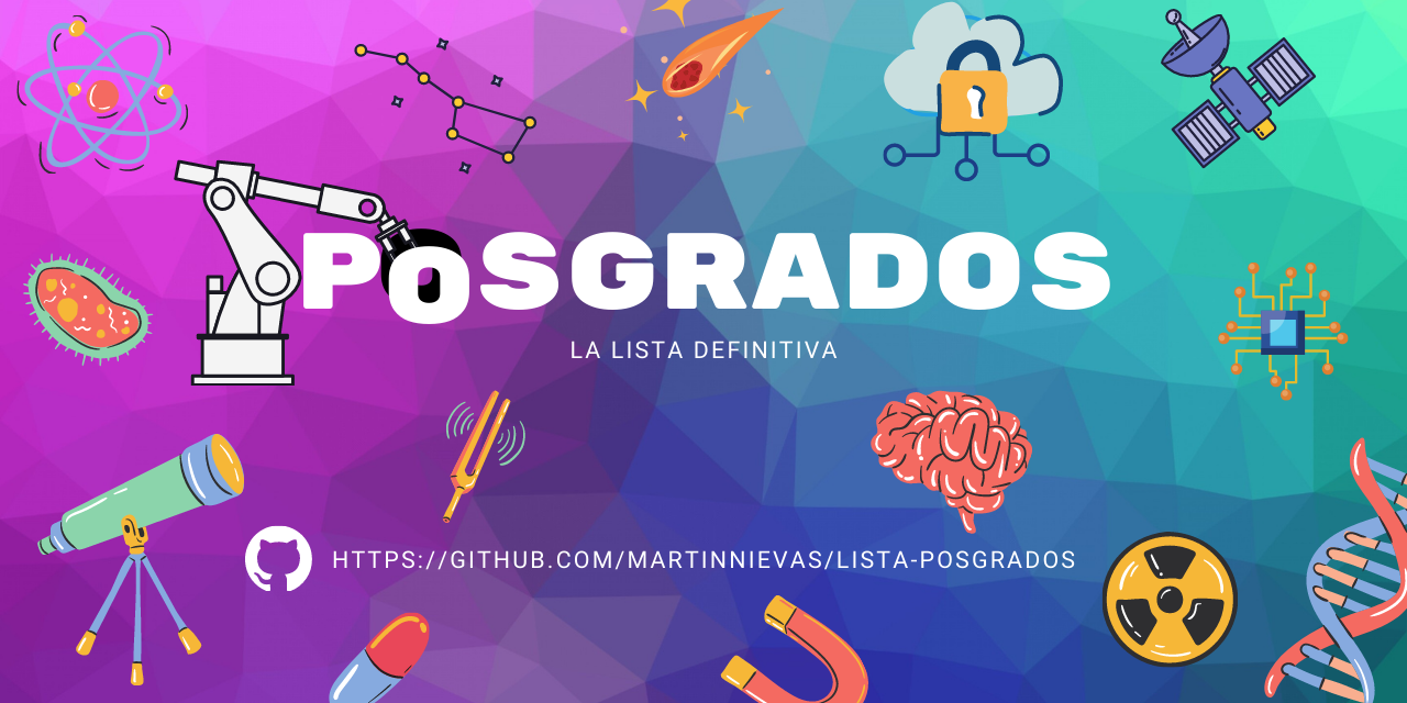 GitHub - MartinNievas/lista-posgrados: Información de posgrados para cursar, en ocasiones de ...