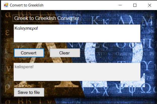 GitHub - Paulchro/GreekToGreeklish-WinForms: Greek to Greeklish converter with save to file feature