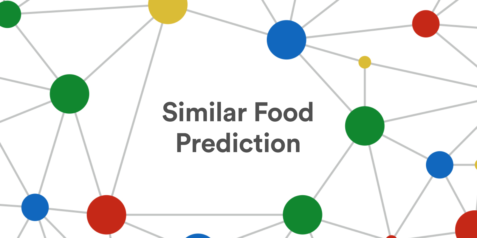 GitHub - louismeeckers/similar-food-prediction: Finding similar foods ...