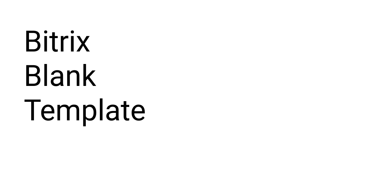 GitHub - semsor/bitrix-template-blank