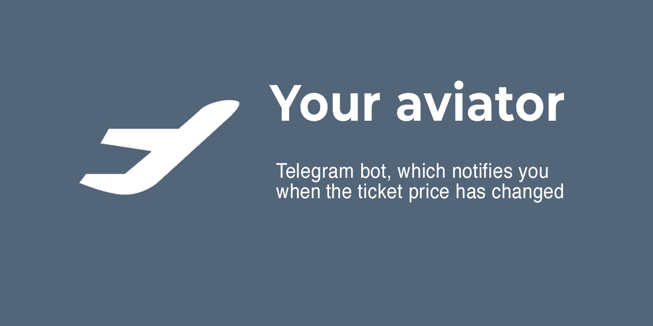 GitHub - htmlprogrammist/your-aviator: Telegram bot which notifies you ...