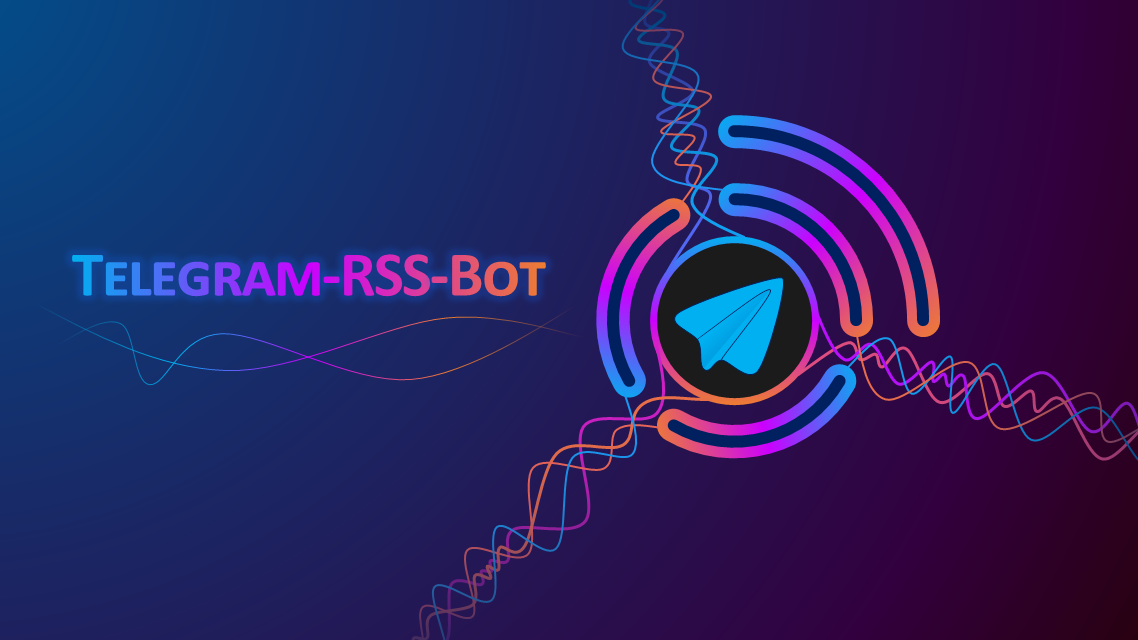 GitHub - bsimjoo/Telegram-RSS-Bot: A telegram bot for sending latest ...