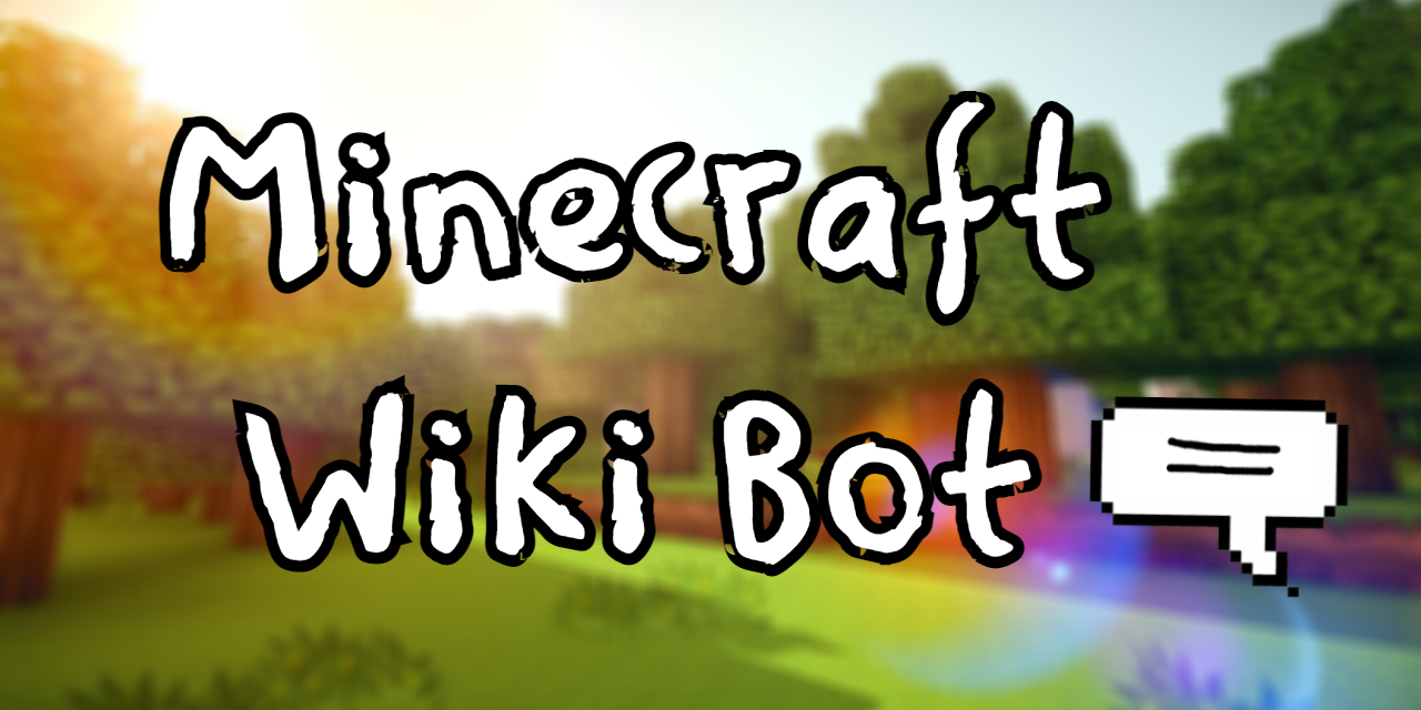 Minecraft-Wiki-Bot/Requirements at main · ThePokedNoob/Minecraft-Wiki ...