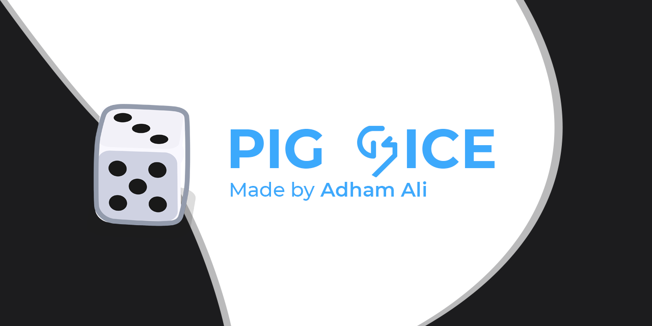 GitHub - adhamali450/pig-dice: The good old pig dice game, except ...