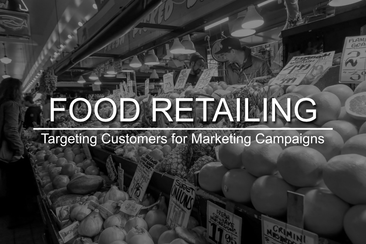 GitHub - brunokatekawa/food_retail_classification: [Project Repo] Targeting the right customers ...