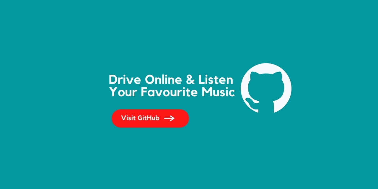 GitHub - kaustubhk24/Drive-And-Listen-Your-Favourite-Music