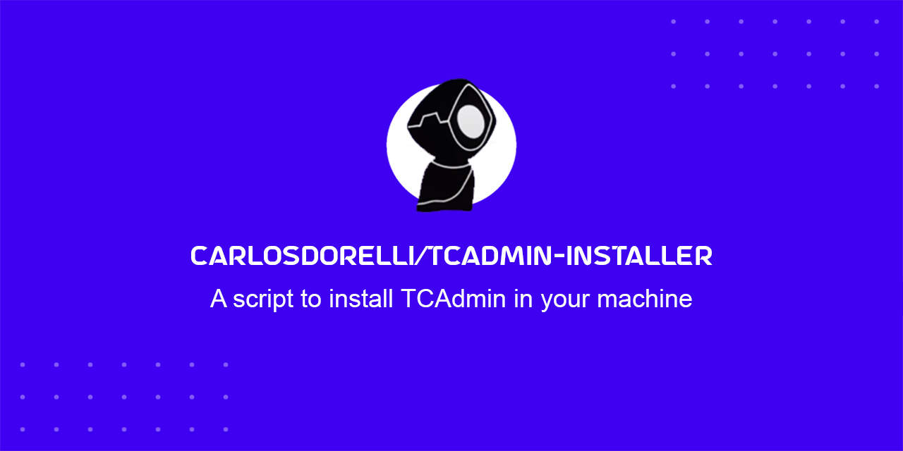 tcadmin-installer · GitHub Topics · GitHub