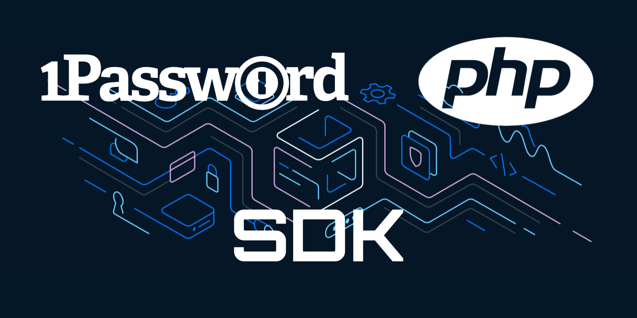Github Dragonbeconnect Sdk Php The 1password Connect Php Sdk Provides Your Php Applications 