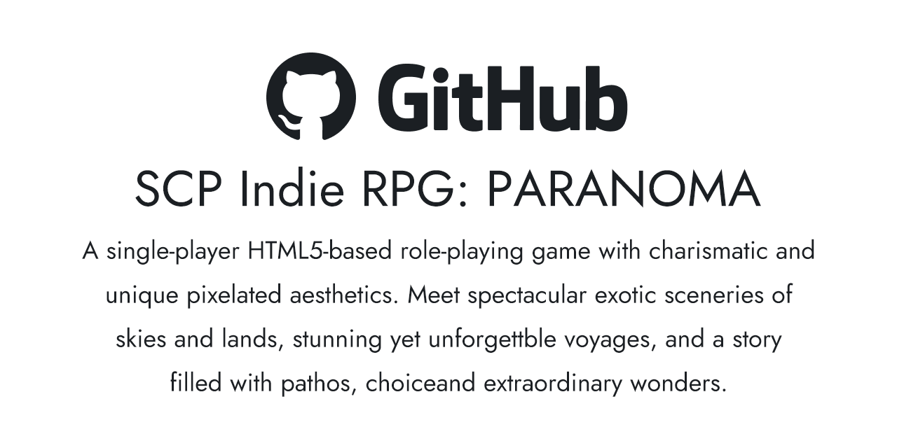GitHub - Talcite/PARANOMA: An indie ARPG based on "SCP Foundation"