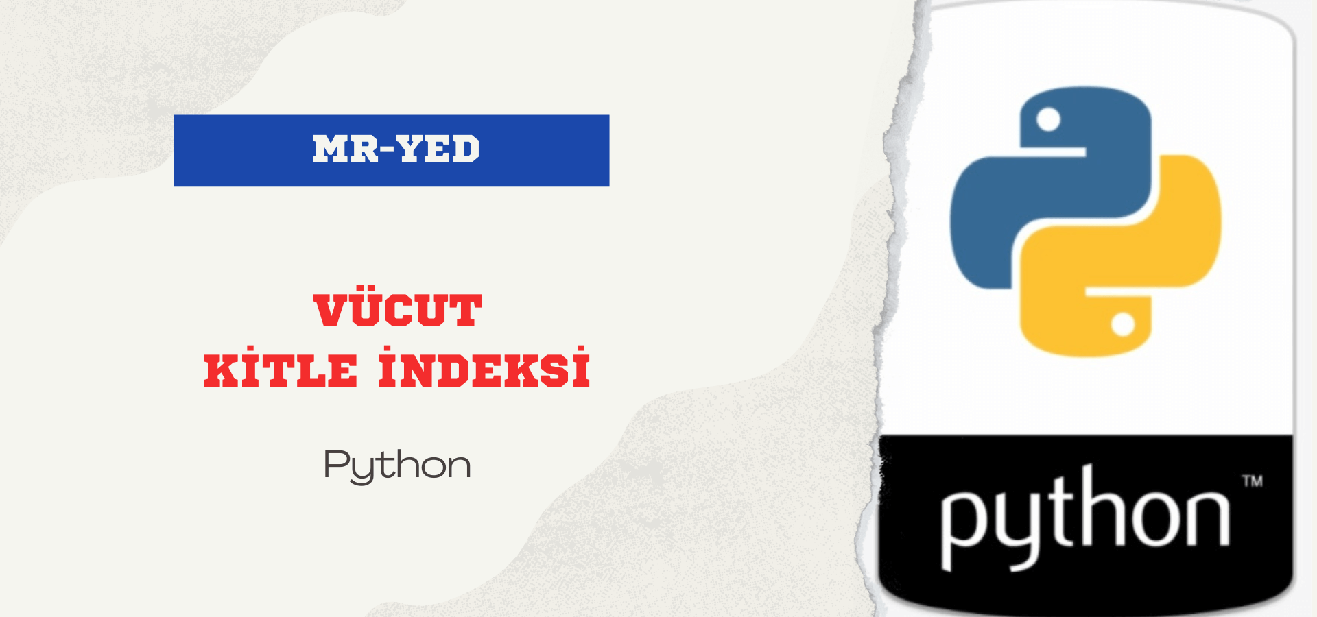 GitHub - YeD-Mi/Vucut-Kitle-Indeksi-Hesaplama: Python metin belgesinden alınan en ve boy bilgisi ...