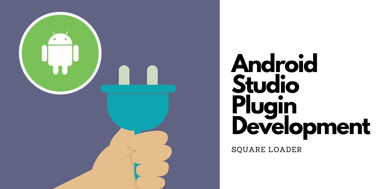 GitHub - curiousvsa/SquareLoader: Square Loader is an android plugin ...