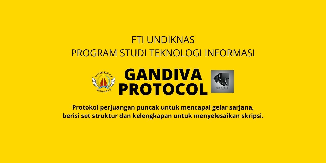 GitHub - Undiknas/Gandiva-Protocol: The Gandiva Protocol - set berbagai template dan struktur ...
