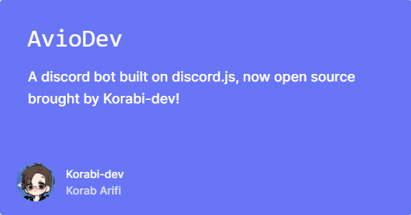 GitHub - Korabi-dev/AvioDev: A discord bot built on discord.js, now open source brought by ...