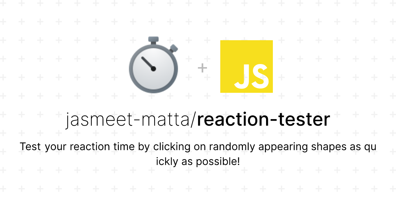 GitHub - jasmeet-matta/reaction-tester: Test your reaction time by ...