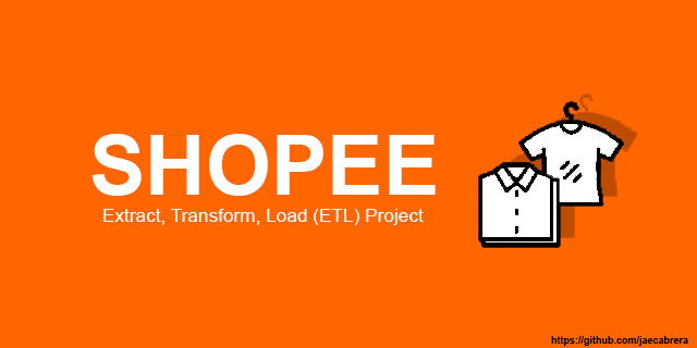 GitHub - jaecabrera/Shopee-Clothes-Analysis-an-ETL-Project: shopee ...