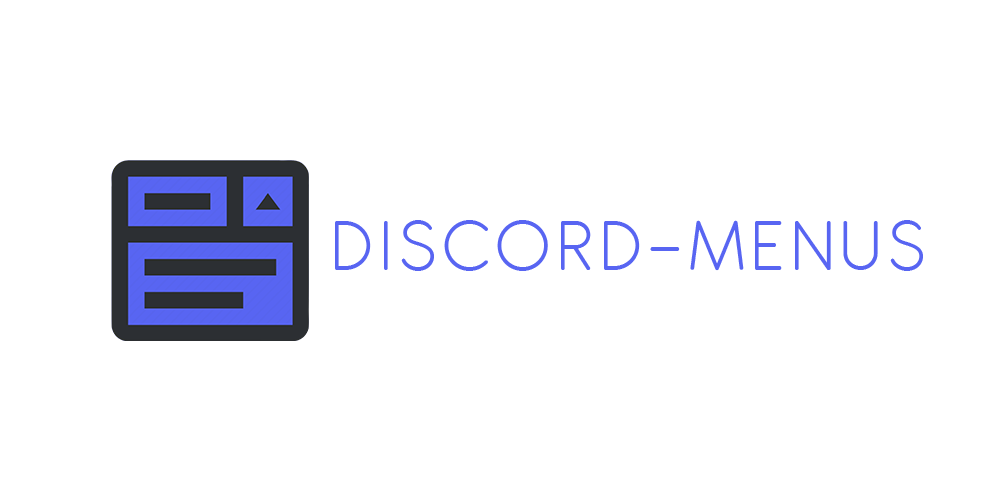 GitHub - RemyK888/discord-menus: Create beautiful menus in Discord, with ease!