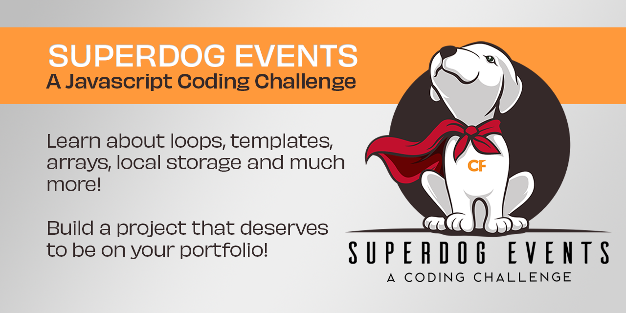 GitHub - CoderFoundry/JS-SuperDogEvents: Super Dog built with the JS mini site template.