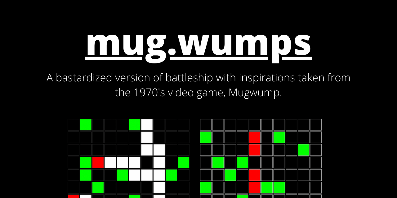GitHub - FrancisLangit/mug-wumps: A bastardized version of battleship ...