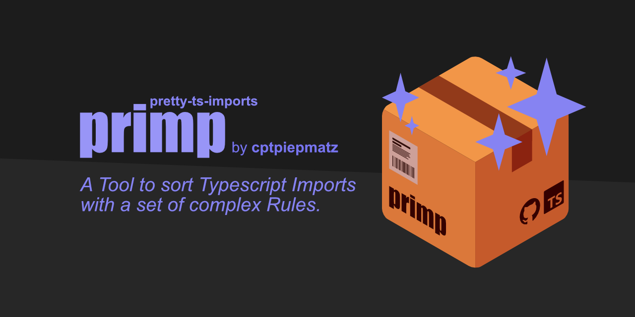 Github Cptpiepmatzpretty Ts Imports A Tool To Sort Typescript Imports With A Set Of Complex