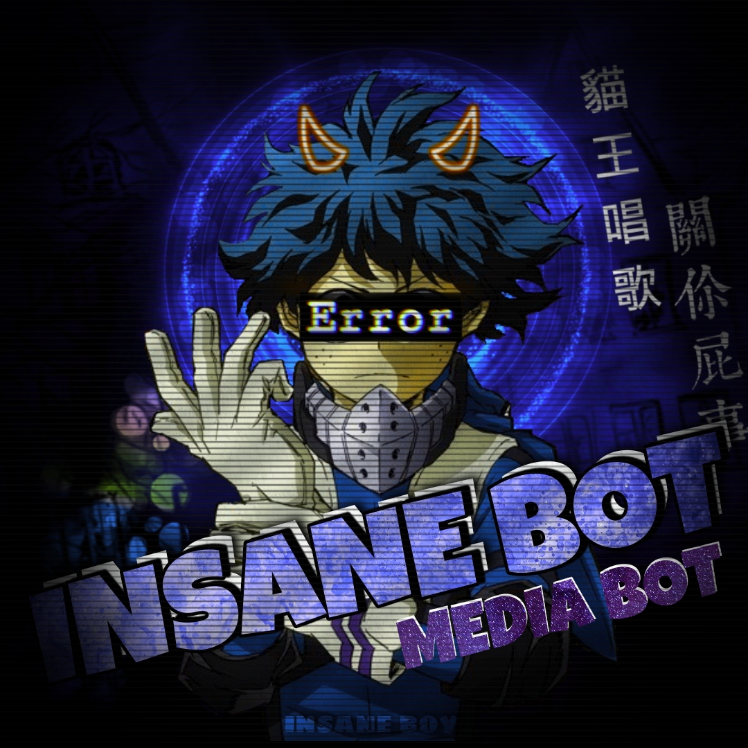 GitHub - insanebwoi/Insane-bot: Insane-bot is the Modified Version of ...