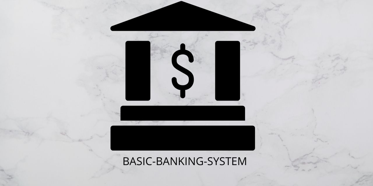 GitHub - kashishvijay/Basic-Banking-System