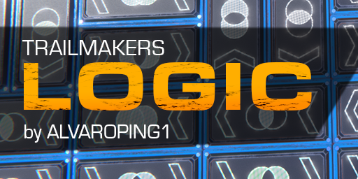 Trailmakers-LogicBlocksGuide/Logic Blocks Guide.md at master ...