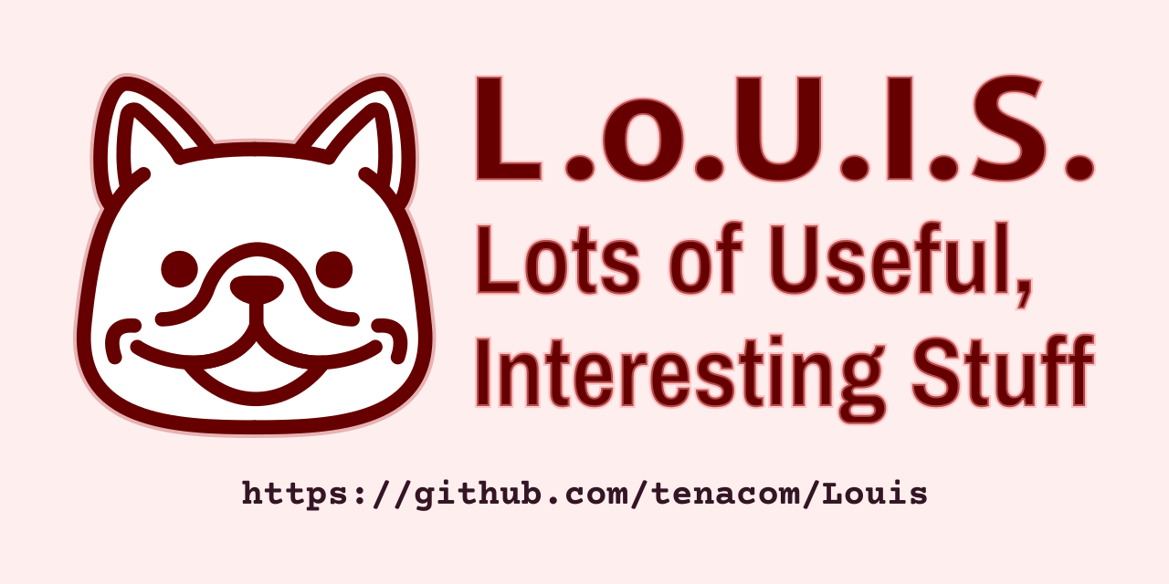 GitHub - Tenacom/Louis: Essential building blocks for C# libraries and applications.