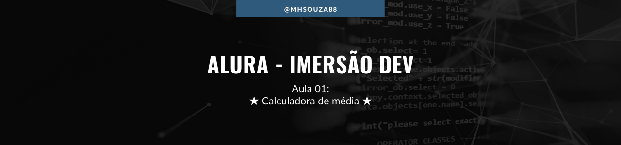 GitHub - mhsouza88/alura-imersaodev-01: [ Imersão Dev - Alura ] Exercício feito na aula 01!