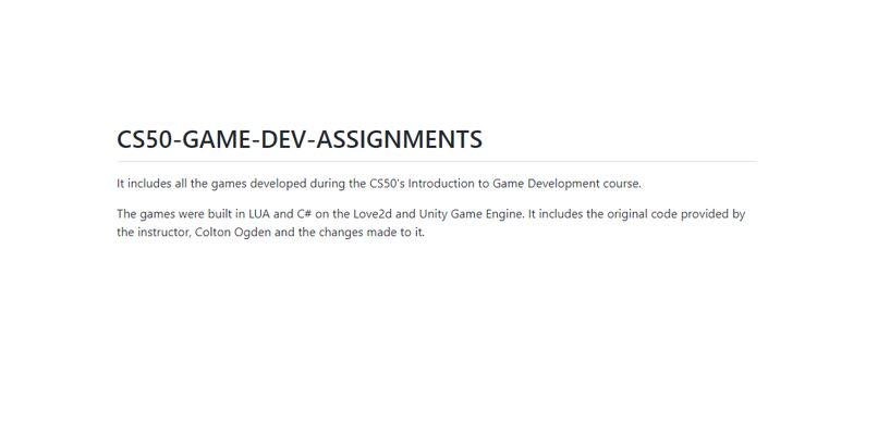 GitHub - dhruvbhatt/CS50-GAME-DEV-ASSIGNMENTS: It includes all the games developed during the ...