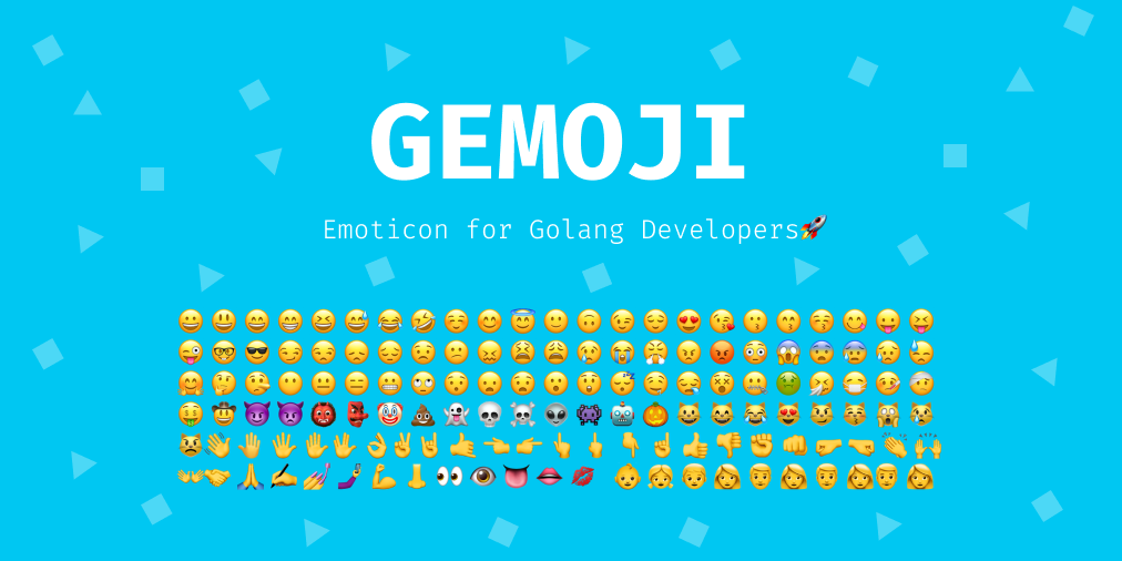 GitHub - ahmadrosid/gemoji: 🥶 Emoticon package for Go developers