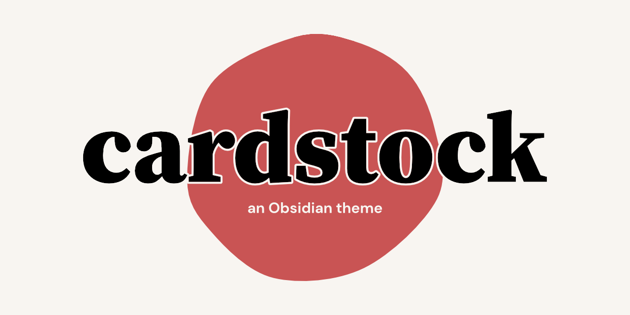 Github Cassidoo Cardstock A Clean Obsidian Theme
