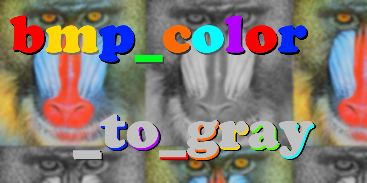 GitHub - brnrdM/bmp_color_to_gray: Converts compatible BMP image files ...