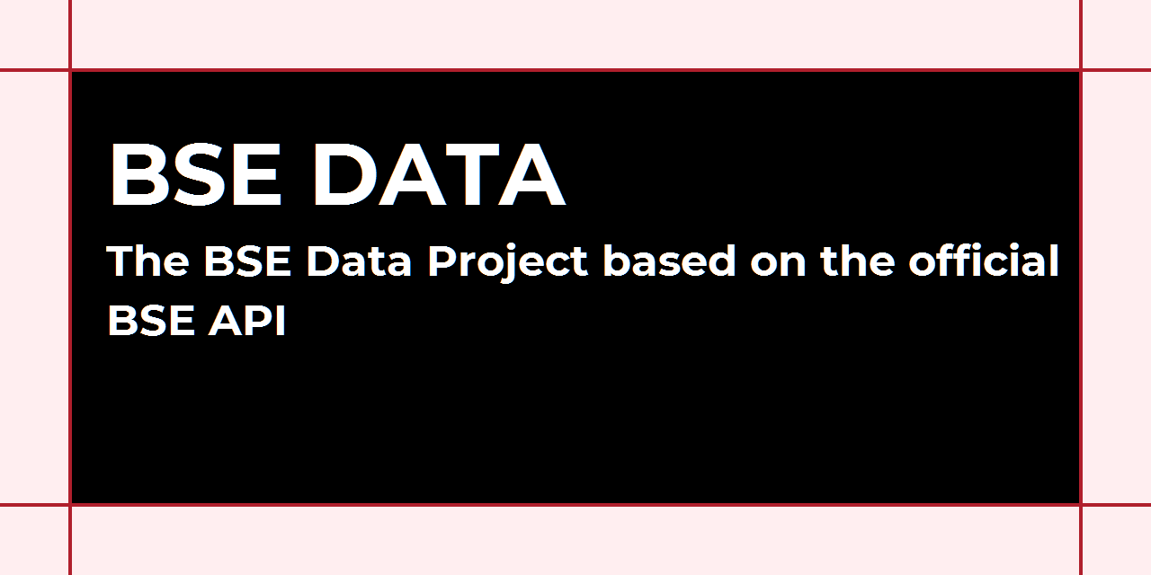 GitHub - herambpatilofficial/BSE: Repository to access information of ...