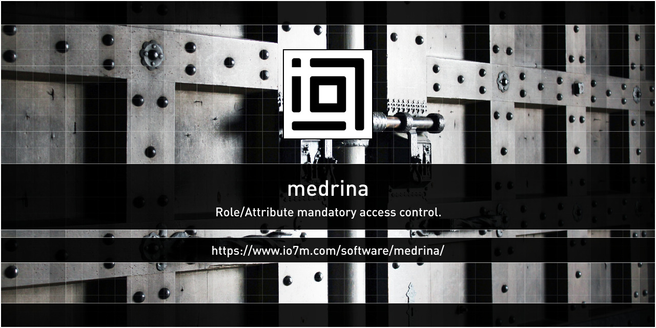 GitHub - io7m-com/medrina: Role/Attribute mandatory access control