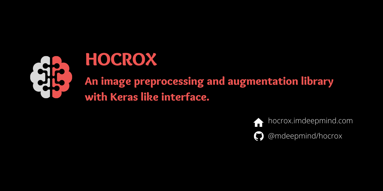 Github Imdeepmind Hocrox Hocrox An Image Preprocessing And Augmentation Library With Keras
