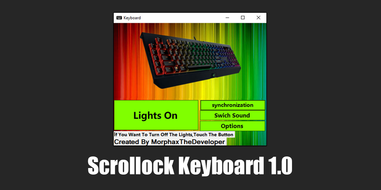 Github Morphaxthedeveloperscrolllockkeyboard10 Control Your Keyboard Led Light Working