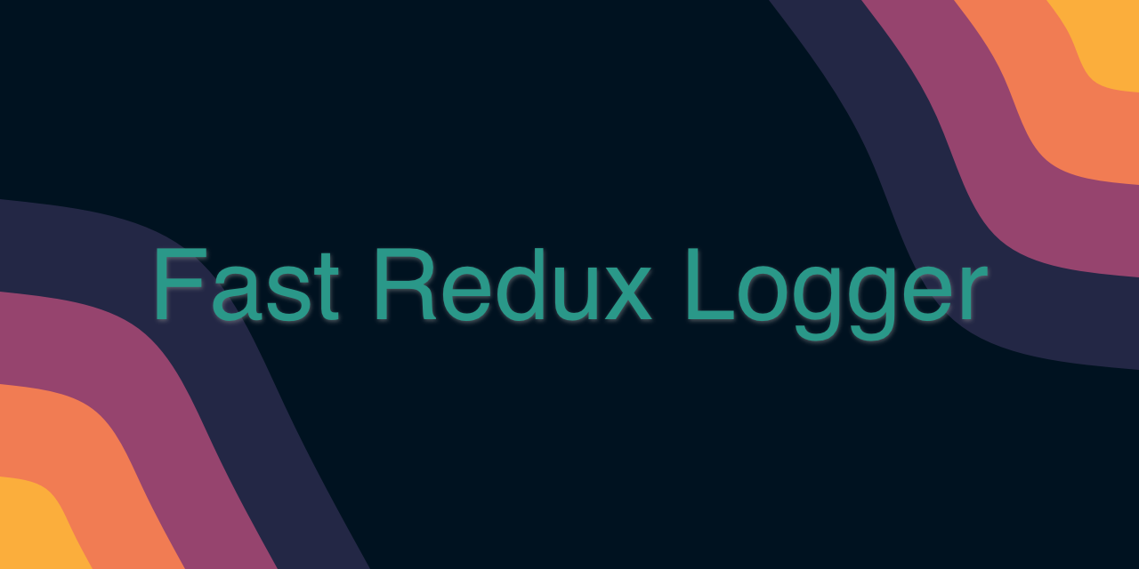 GitHub - Aeolun/fast-redux-logger