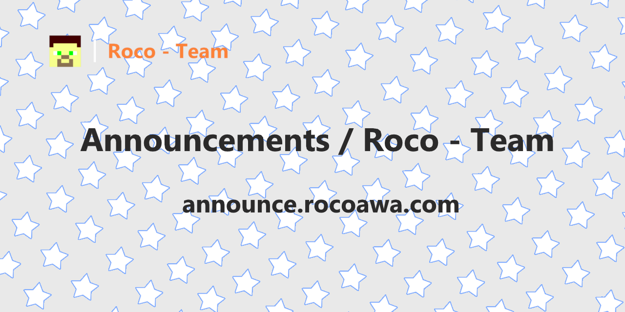 GitHub - Roco-Team/Team-announcements