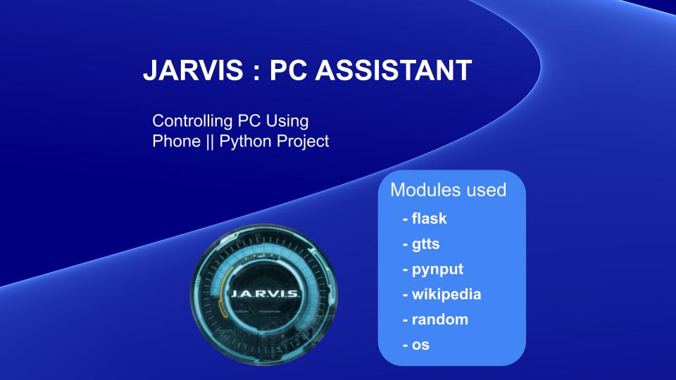 GitHub - OmChaurasia/Jarvis-PC-assistant: Controlling PC using phone ...