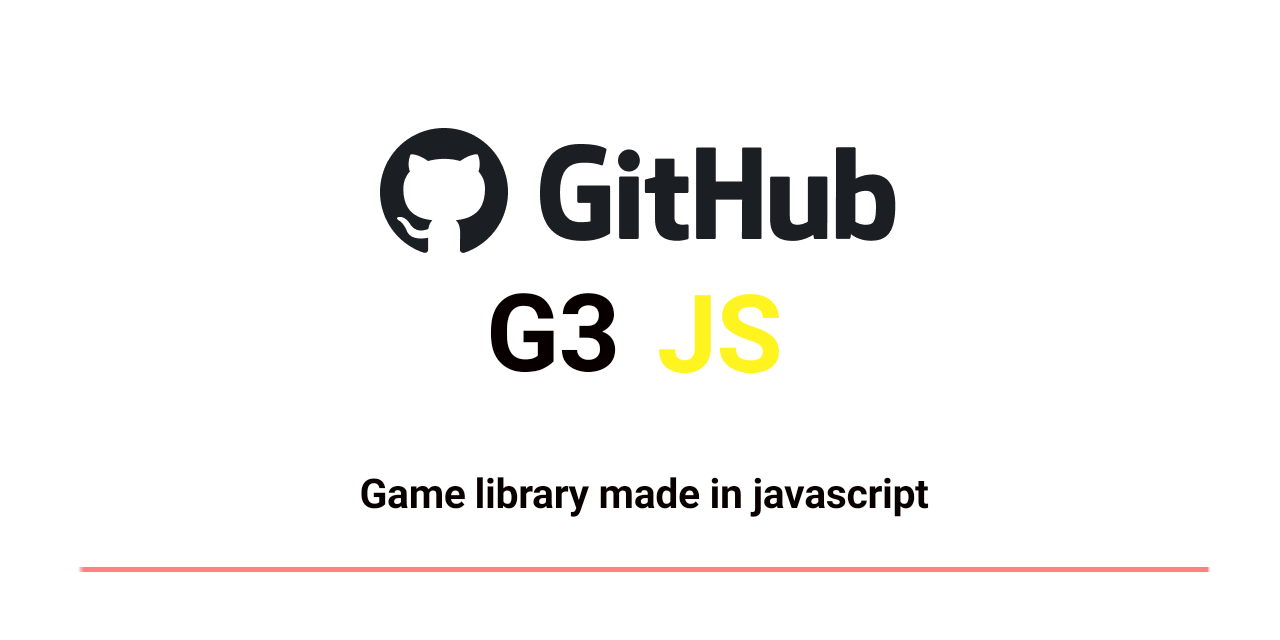 GitHub - StarshipCode/G3-JS: Javascript engine to make fast games.