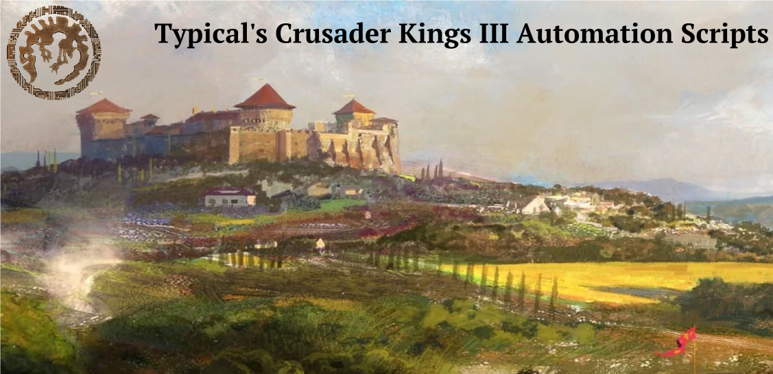 GitHub - TypicalCrusader/TypicalCK3AS: Scripts that can be used to automate certain aspects of ...