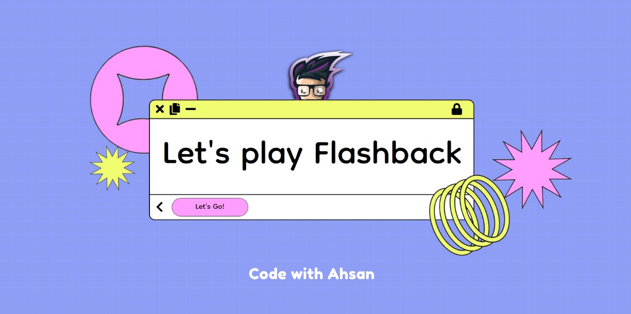 GitHub - code-with-ahsan/flashback
